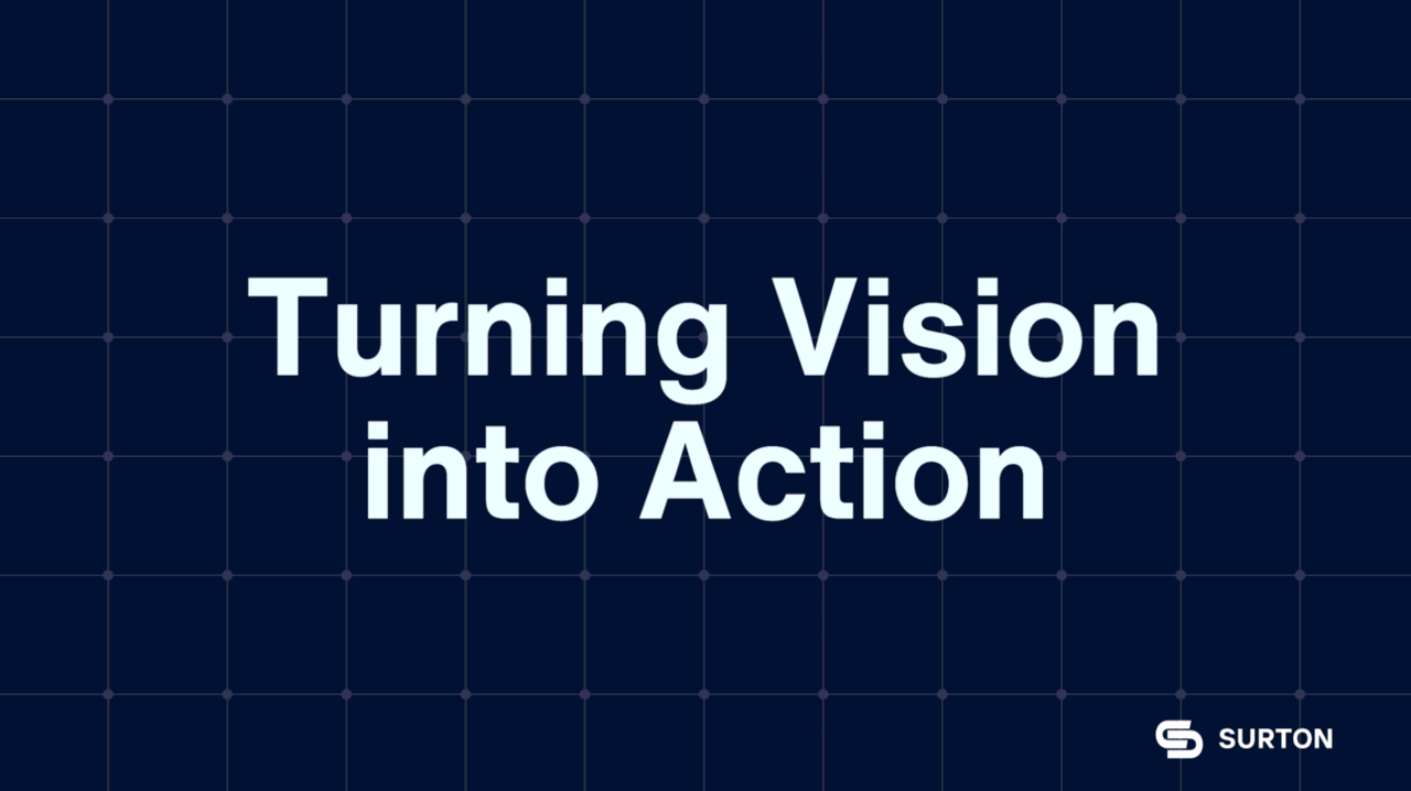 Turning Vision into Action: The 2025 Surton Strategy-to-Execution ...